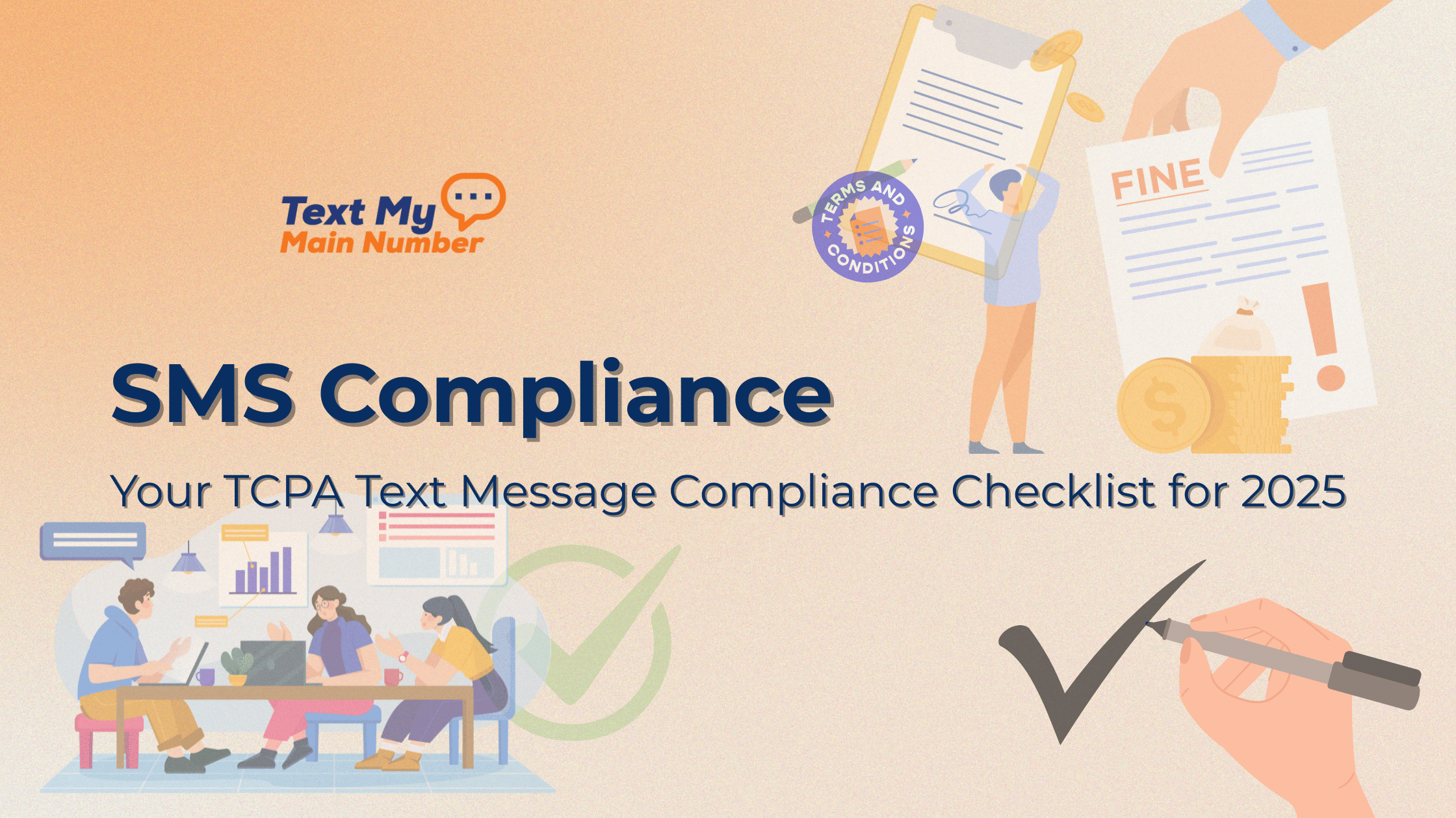 SMS Compliance in 2025: Your TCPA Text Message Compliance Checklist